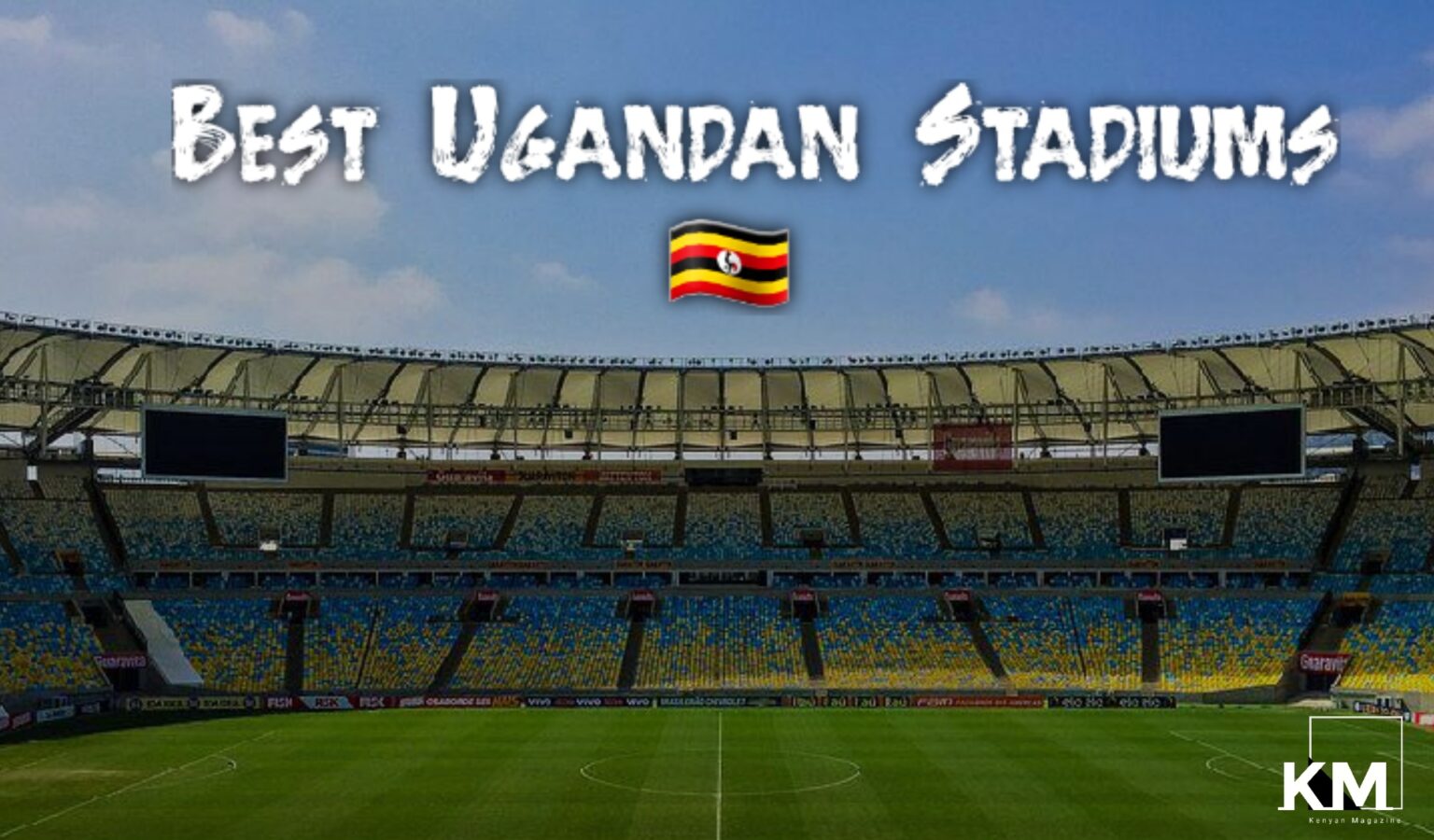 List Of Best Stadiums In Uganda in 2026 today - Kenyan Magazine