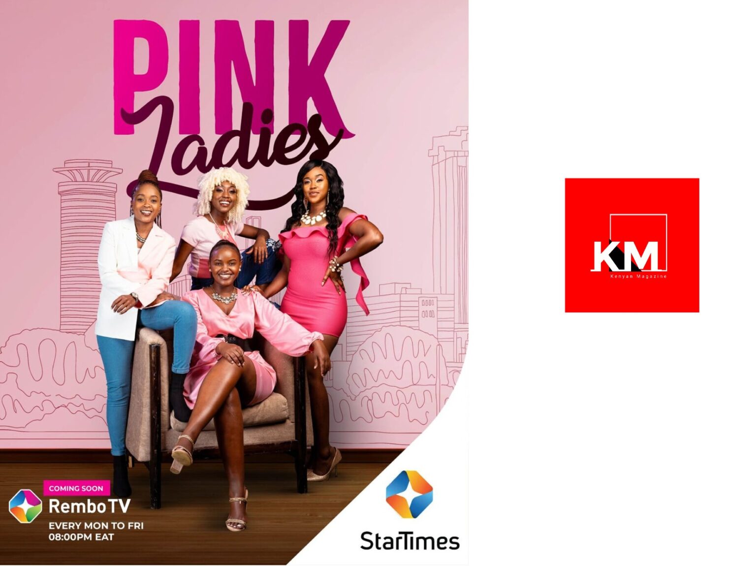 Pink Ladies Drama Series On Rembo TV (Startimes Kenya) Cast and Details ...
